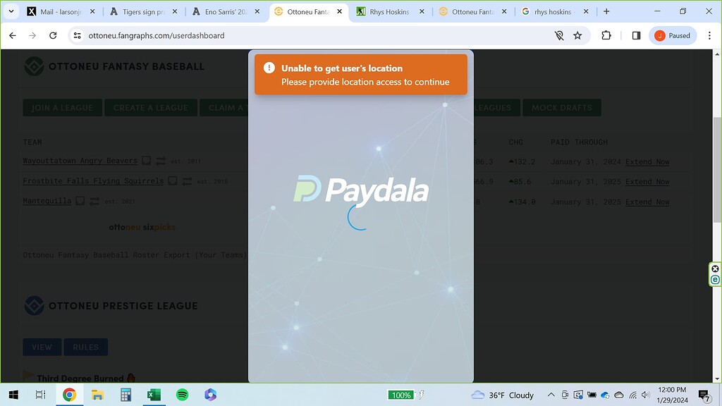 Paydala unable to get user location - TechSupport - The Ottoneu Fantasy ... Paydala unable to get user location - TechSupport - The Ottoneu Fantasy ...